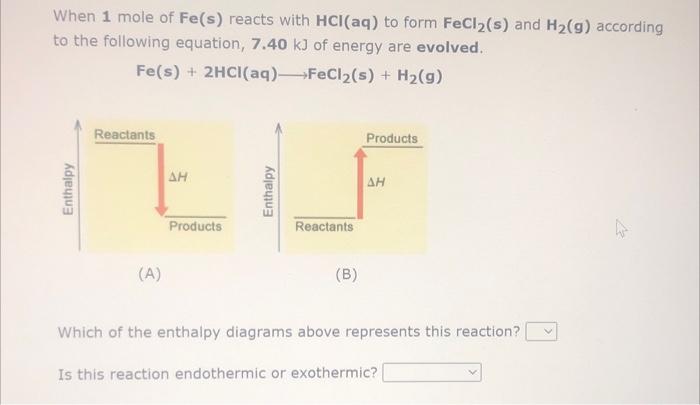 Solved When 1 mole of Fe(s) reacts with HCl(aq) to form | Chegg.com