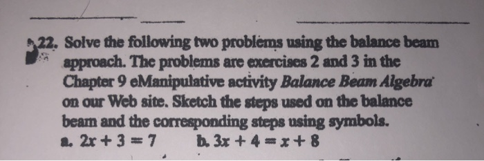 Solved 22. Solve the following two problems using the | Chegg.com