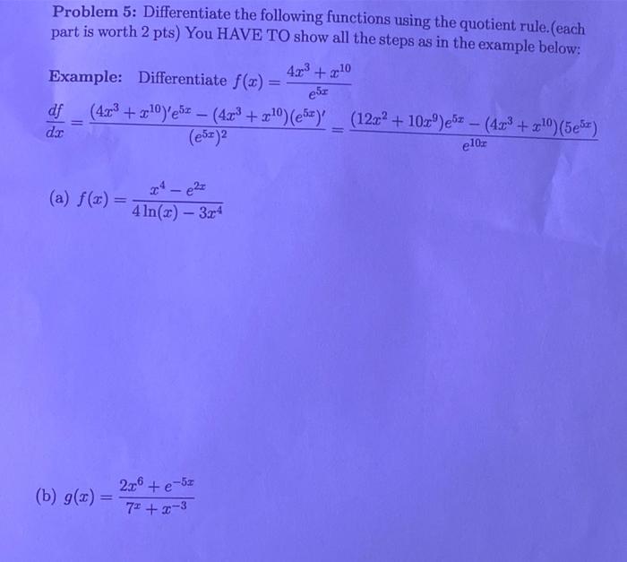 Solved Problem 5: Differentiate the following functions | Chegg.com