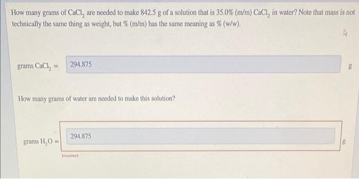 Solved How many grams of CaCl, are needed to make 842.5 g of | Chegg.com