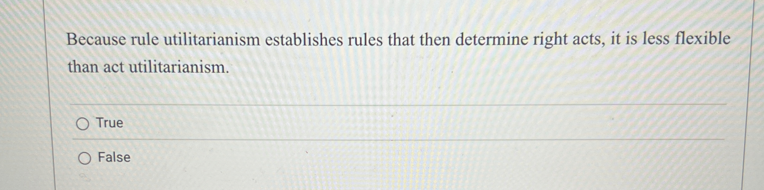 Solved Because rule utilitarianism establishes rules that | Chegg.com