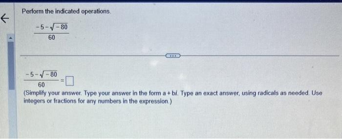 Solved Perform the indicated operations. 60−5−−80 60−5−−80= | Chegg.com