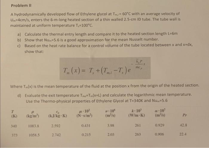 Solved A hydrodynamically developed flow of Ethylene glycol | Chegg.com