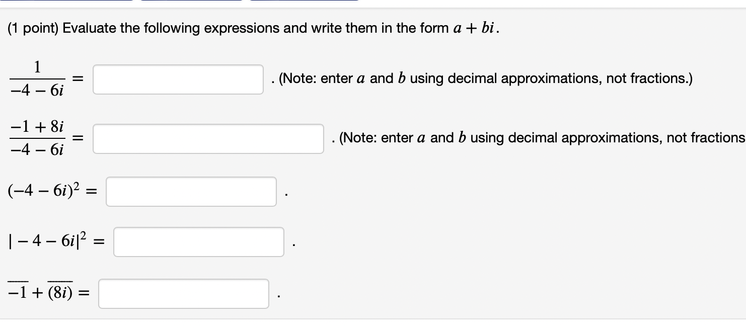 Solved (1 ﻿point) ﻿Evaluate the following expressions and | Chegg.com