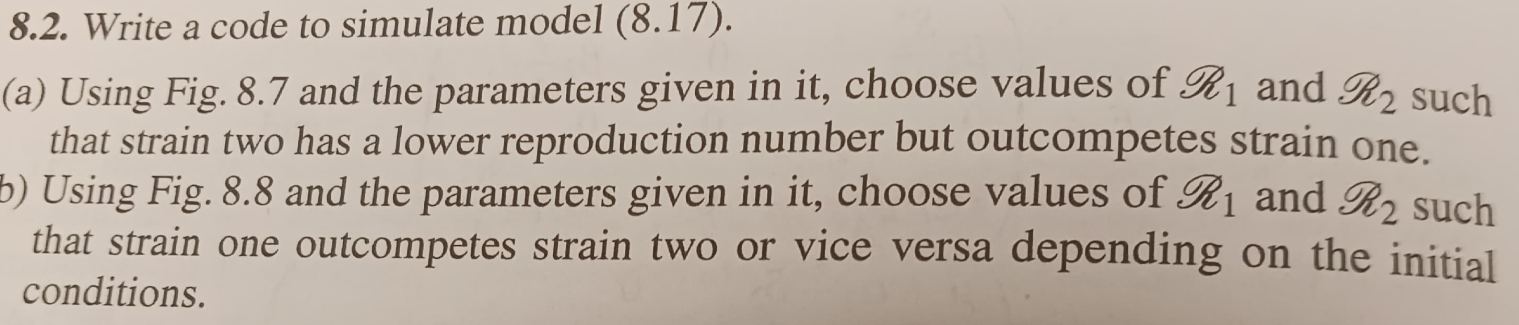 Solved 8.2. ﻿Write a code to simulate model (8.17).(a) | Chegg.com