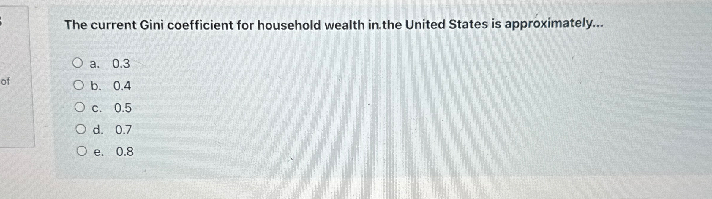 Solved The current Gini coefficient for household wealth in | Chegg.com