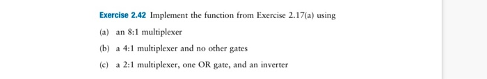 Solved Exercise 2.42 Implement the function from Exercise | Chegg.com
