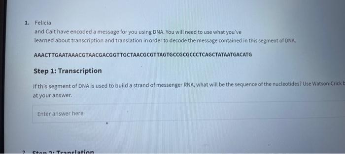 Solved 1. Fellicia and Cait have encoded a message for you | Chegg.com