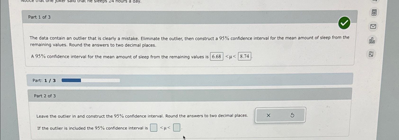 Part 1 ﻿of 3The data contain an outlier that is | Chegg.com