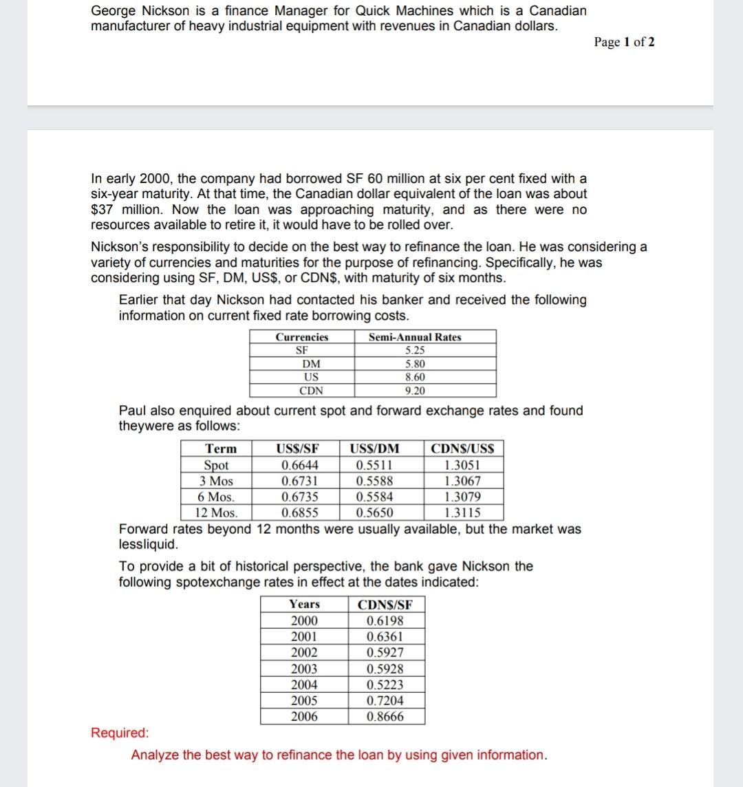George Nickson is a finance Manager for Quick | Chegg.com