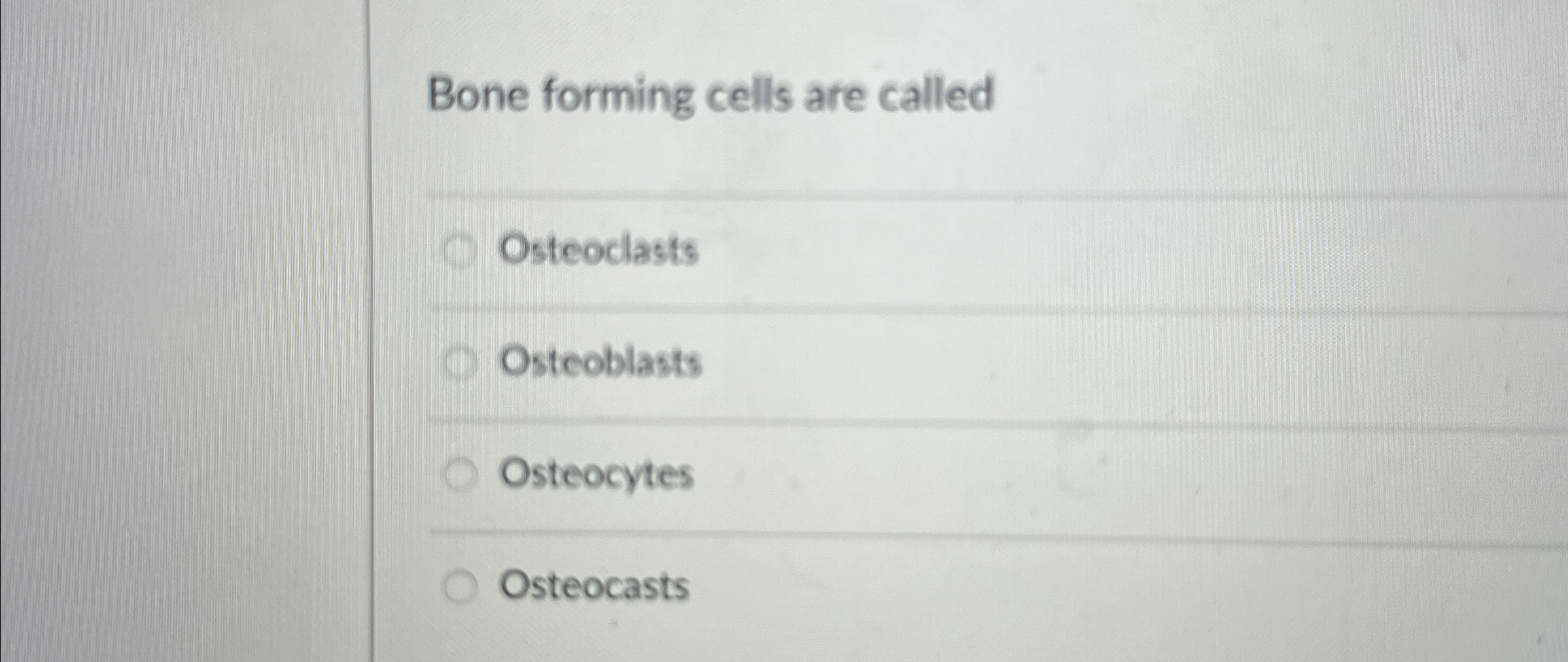 Solved Bone forming cells are | Chegg.com