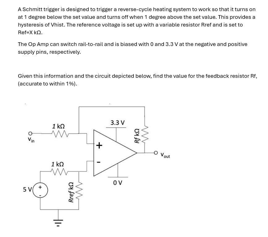 Solved A Schmitt trigger is designed to trigger a | Chegg.com
