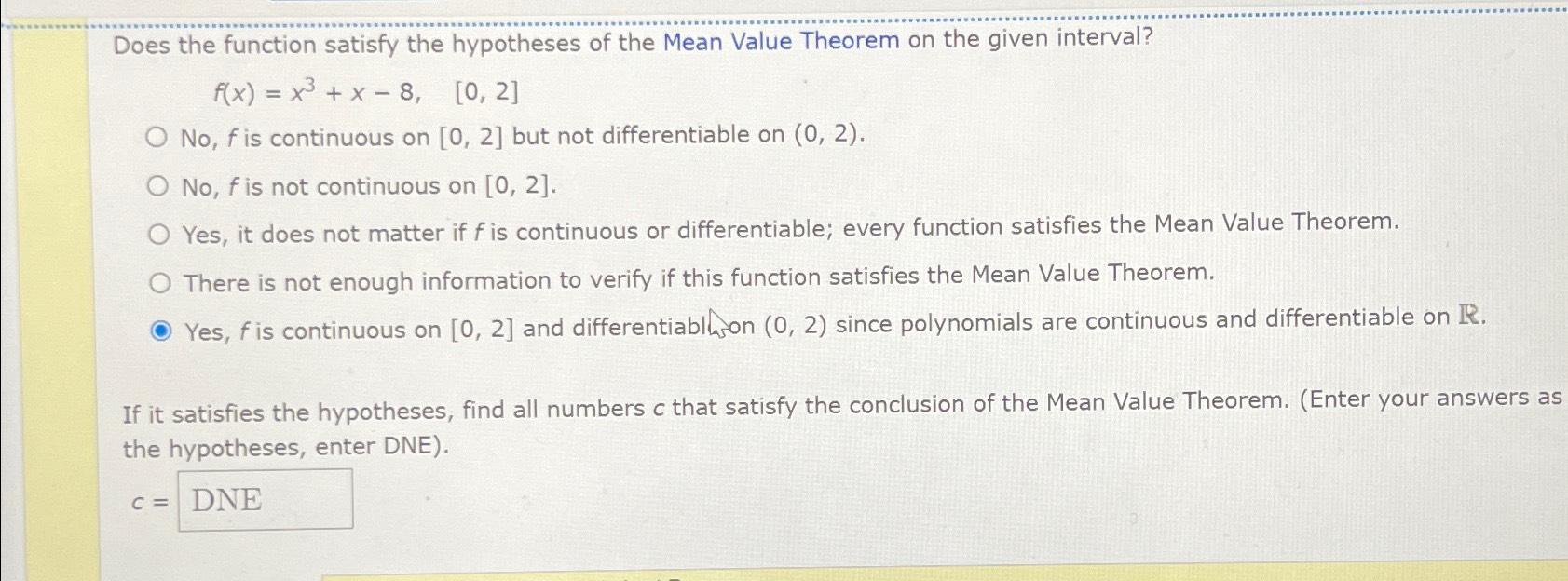 Solved Does the function satisfy the hypotheses of the Mean | Chegg.com