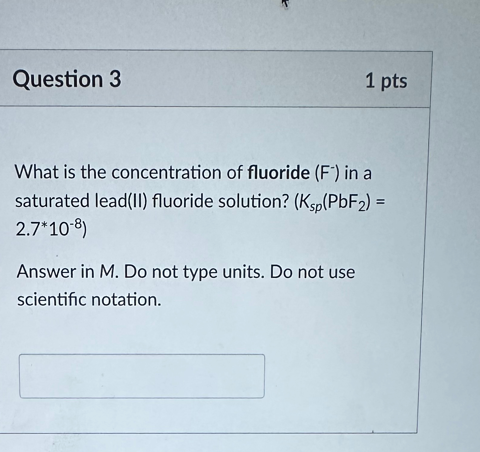 Solved Question 31ptsWhat is the concentration of fluoride | Chegg.com