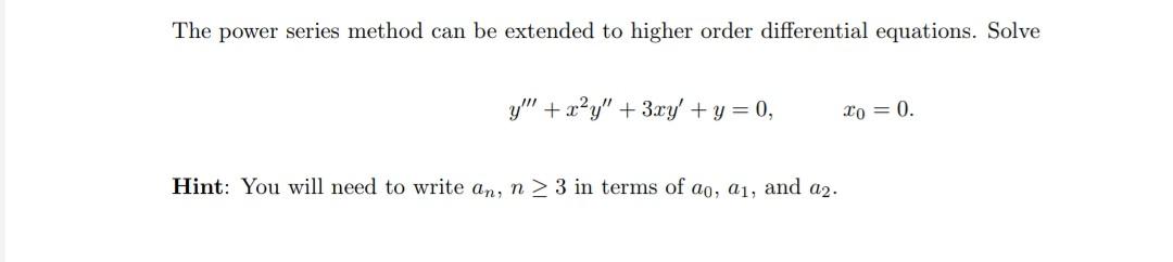 Solved Ordinary Differential Equations, Power Series. I | Chegg.com