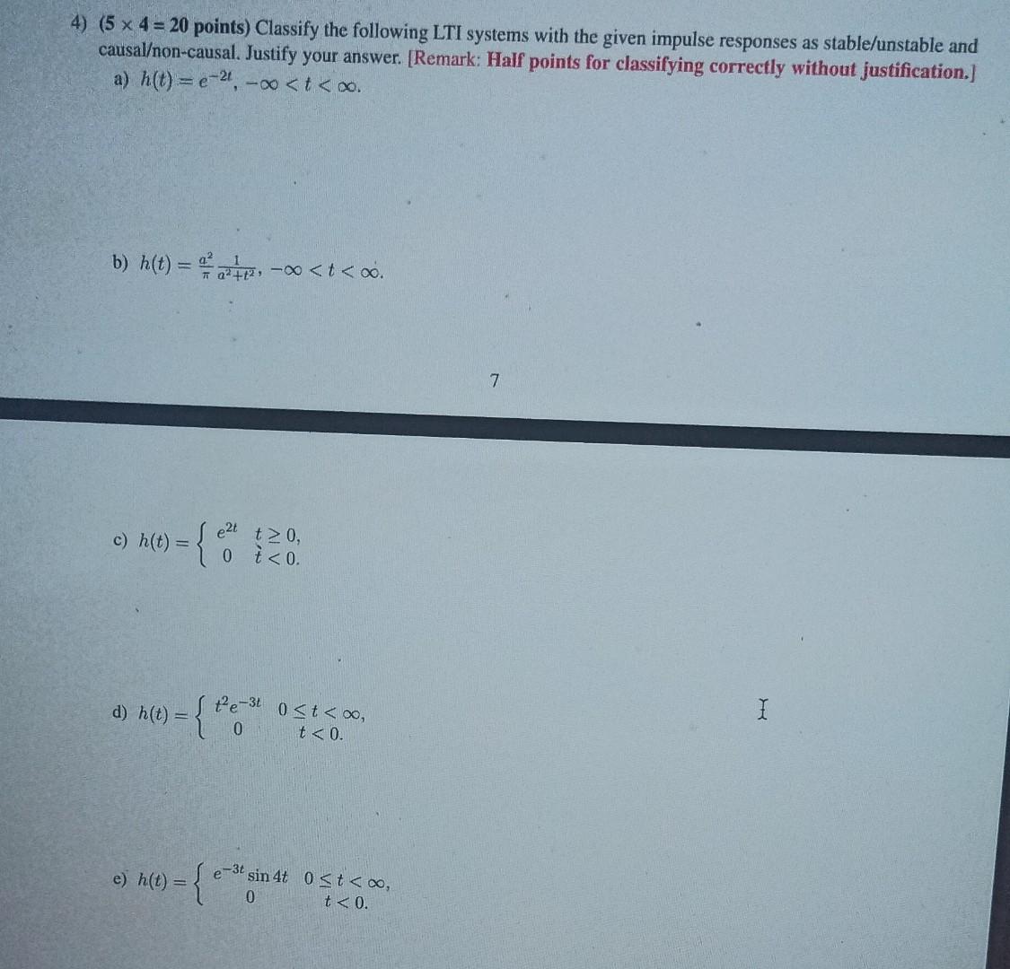 Solved 4) (5×4=20 points) Classify the following LTI systems | Chegg.com