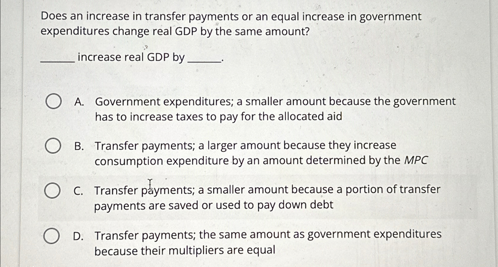 Solved Does an increase in transfer payments or an equal | Chegg.com