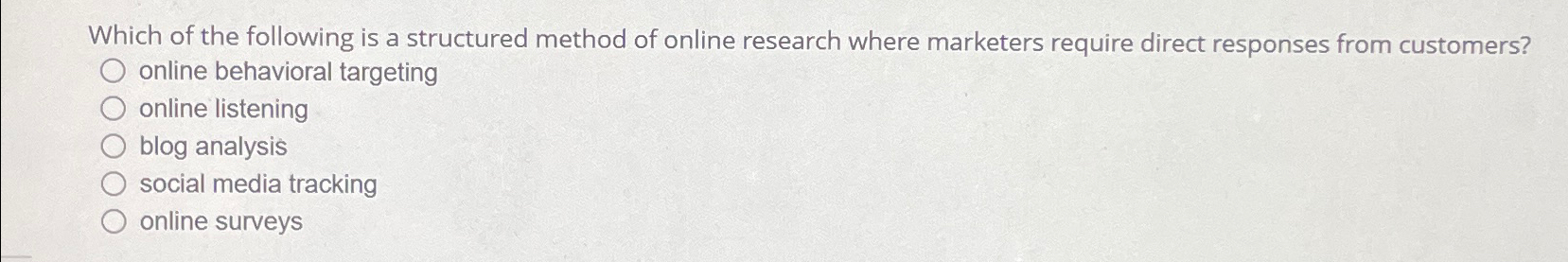 Solved Which of the following is a structured method of | Chegg.com