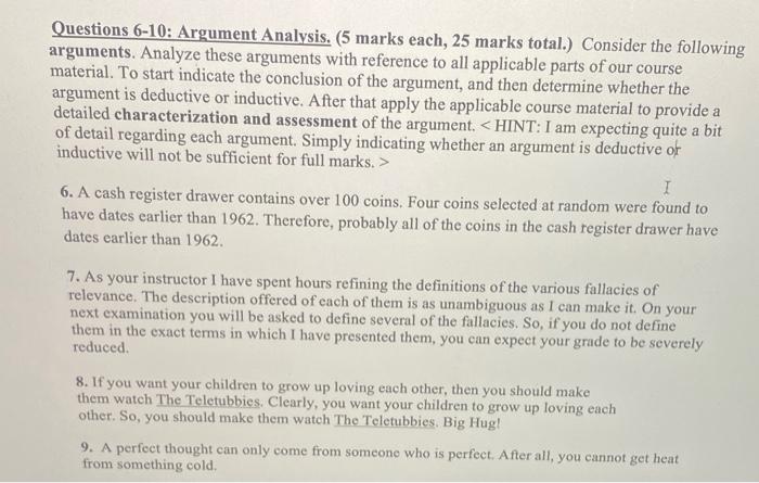 arguments. Analyze these arguments with reference to | Chegg.com