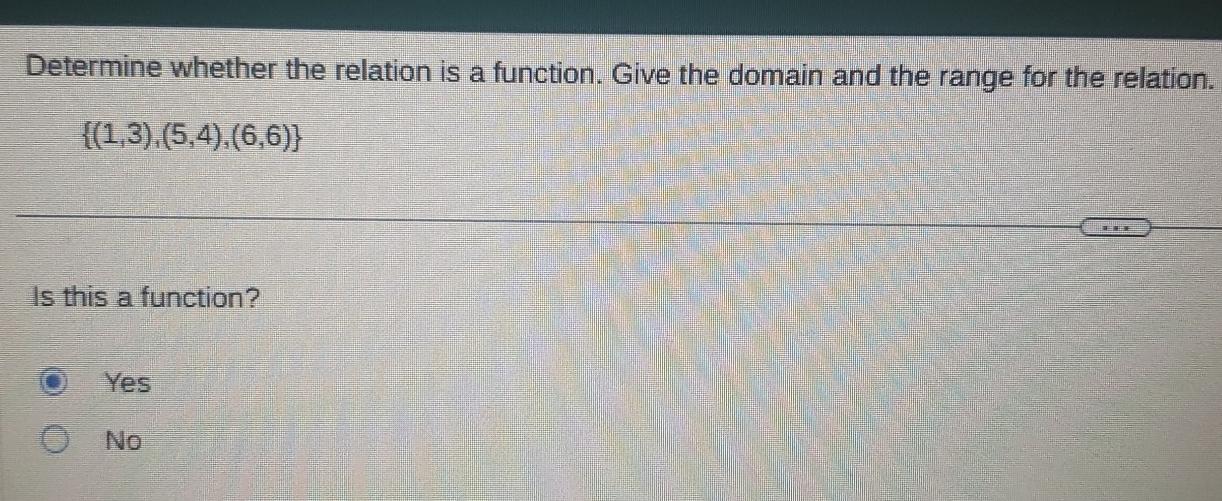 Solved Determine whether the relation is a function. Give | Chegg.com