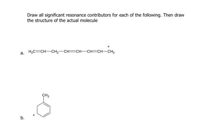 Solved Draw all significant resonance contributors for each | Chegg.com