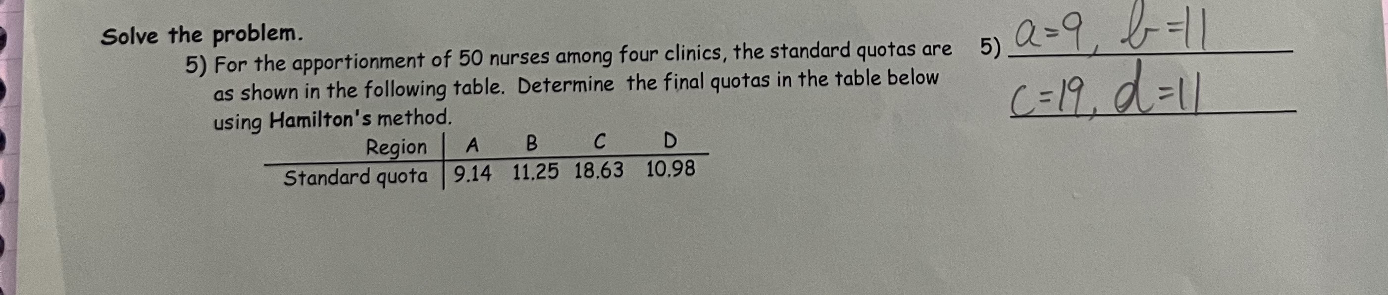 Solved Solve the problem.For the apportionment of 50 ﻿nurses | Chegg.com