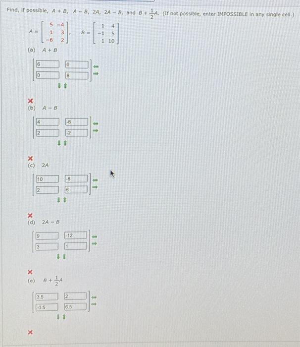 Solved d, if possible, A+B,A−B,2A,2A−B, and B+21A. (If not | Chegg.com