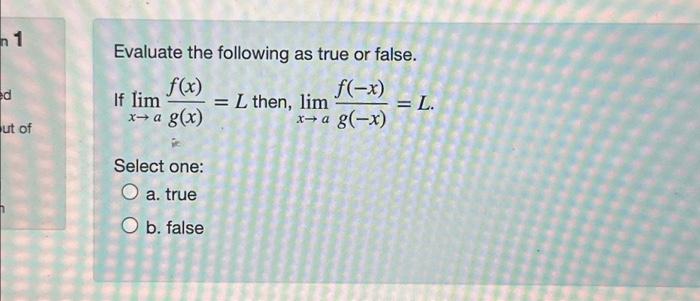 Evaluate the following as true or false. f(x) f(-x) | Chegg.com