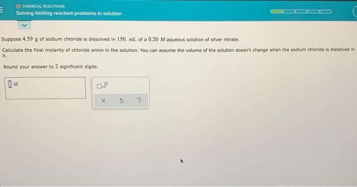 Solved = O CHEMICAL REACTIONS Solving limiting reactant | Chegg.com