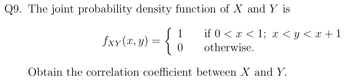 Solved by an EXPERT Q9. ﻿The joint probability density function of x ﻿and | Chegg.com