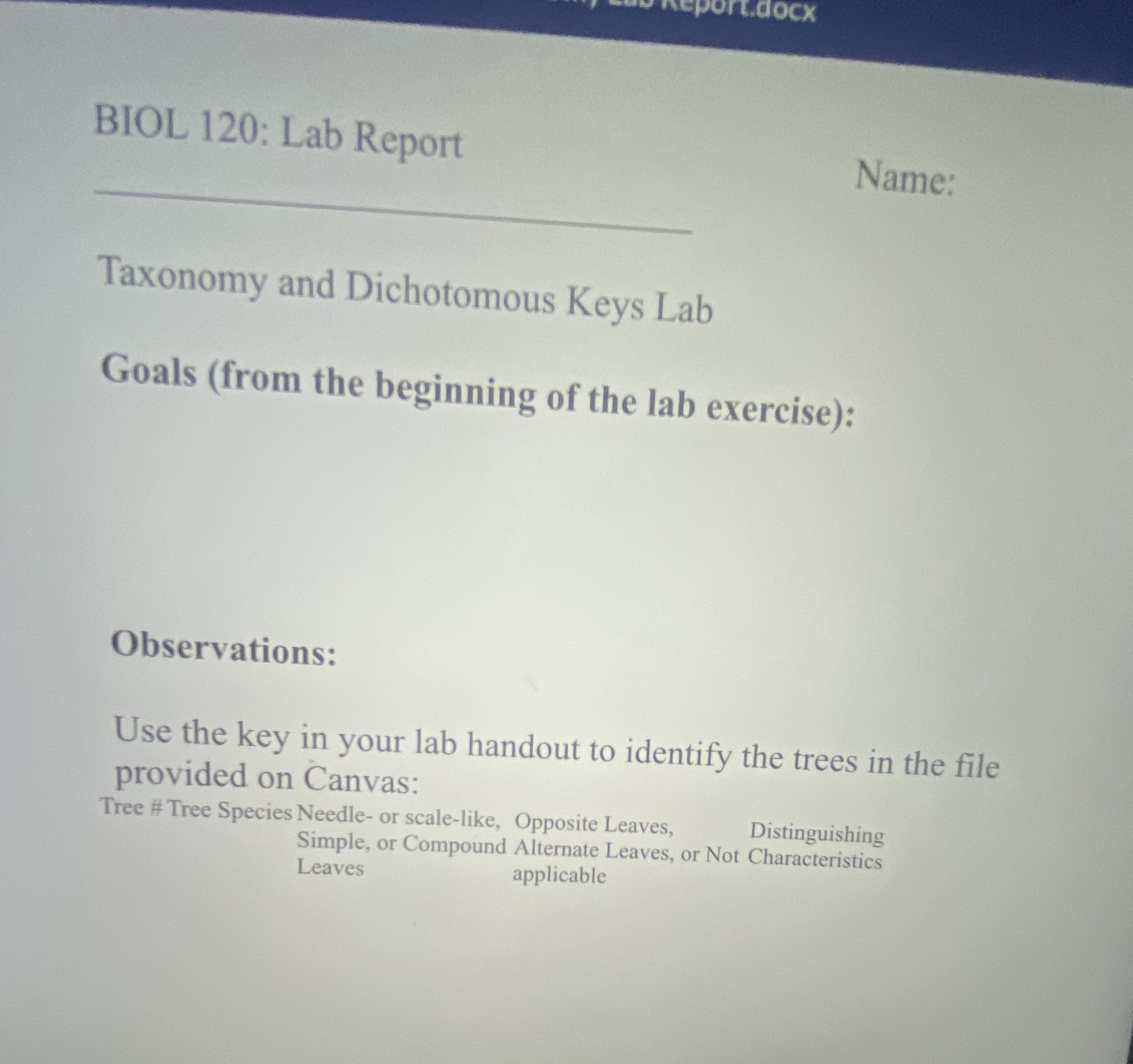 Solved BIOL 120: Lab ReportName:Taxonomy and Dichotomous | Chegg.com