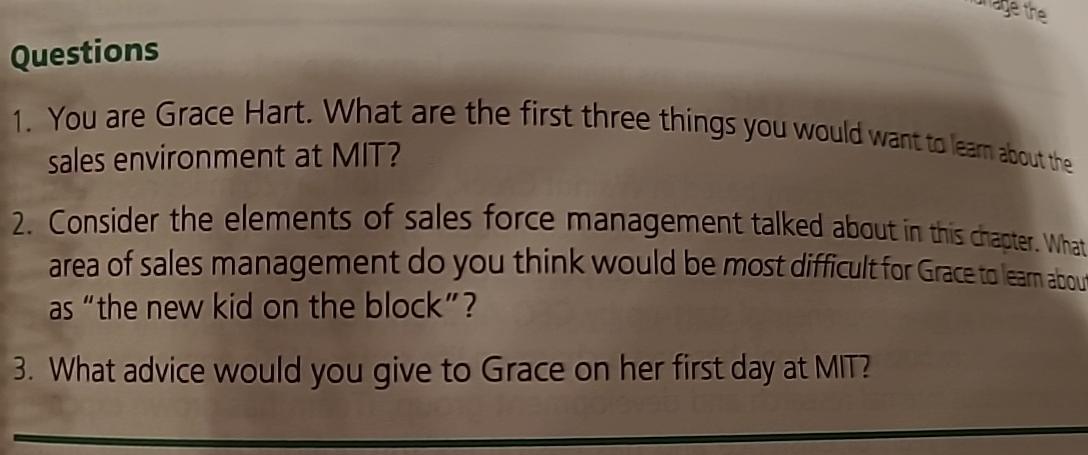 Solved QuestionsYou are Grace Hart. What are the first three | Chegg.com