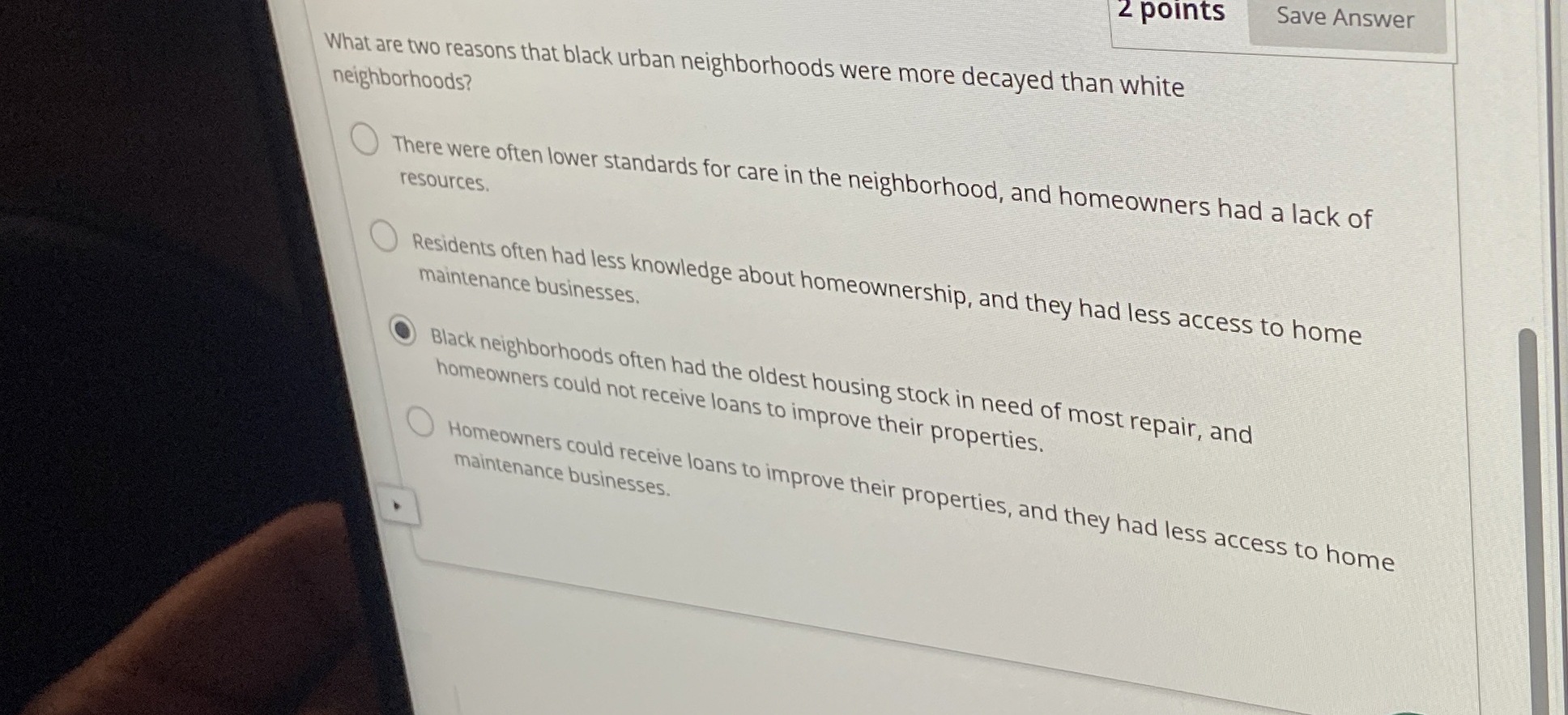 Solved 2 ﻿pointsSave AnswerWhat are two reasons that black | Chegg.com