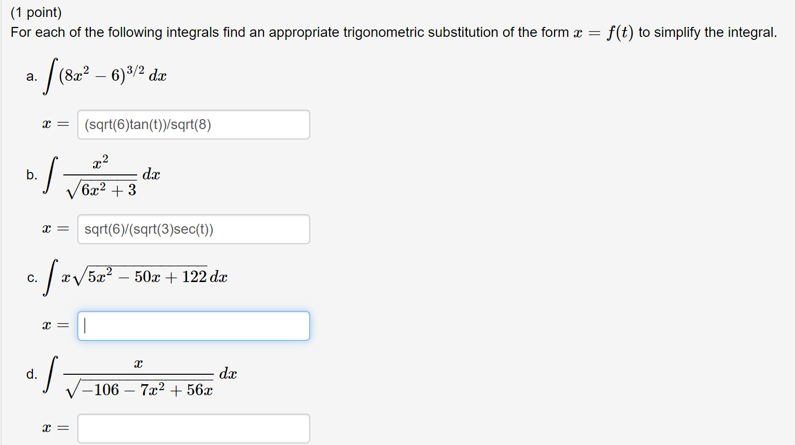 Solved (1 ﻿point)For each of the following integrals find an | Chegg.com