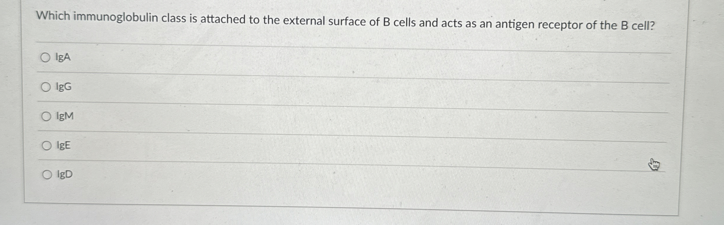 Solved Which immunoglobulin class is attached to the | Chegg.com