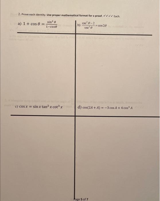 Solved 2. Prove each identity. Use proper mathematical | Chegg.com