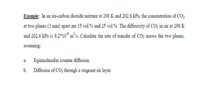 Solved Example: In an air-carbon dioxide mixture at 298 K | Chegg.com