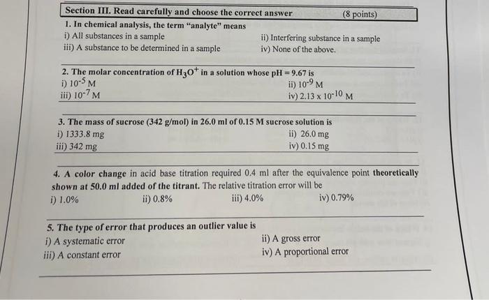 Solved 1. In chemical analysis, the term "analyte" means i) | Chegg.com