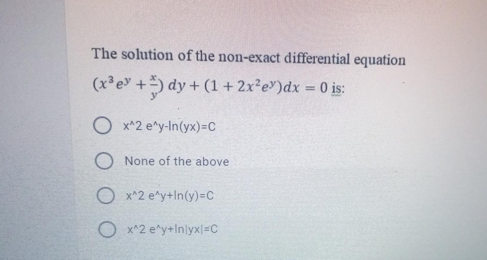Solved The solution of the non-exact differential equation | Chegg.com
