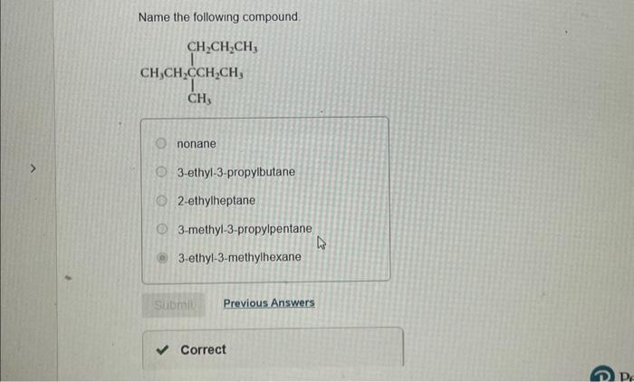 Solved Name the following compound nonane | Chegg.com