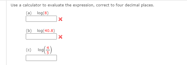 Solved Use a calculator to evaluate the expression, correct | Chegg.com