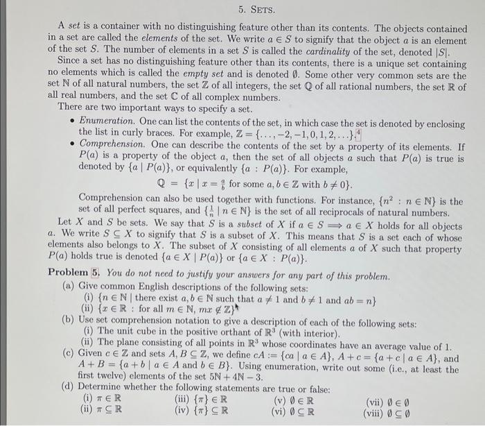 Solved 5. SETS. A set is a container with no distinguishing | Chegg.com