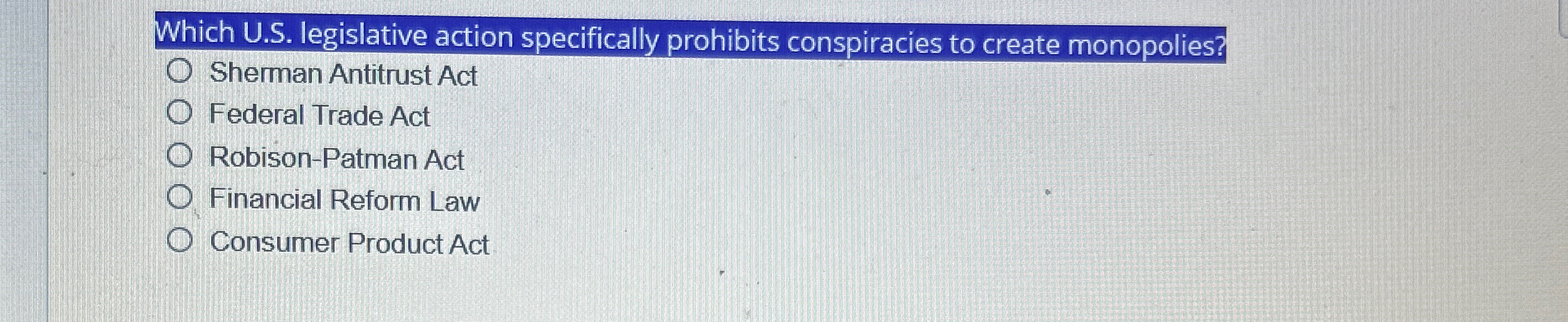 Solved Which U.S. ﻿legislative action specifically prohibits | Chegg.com