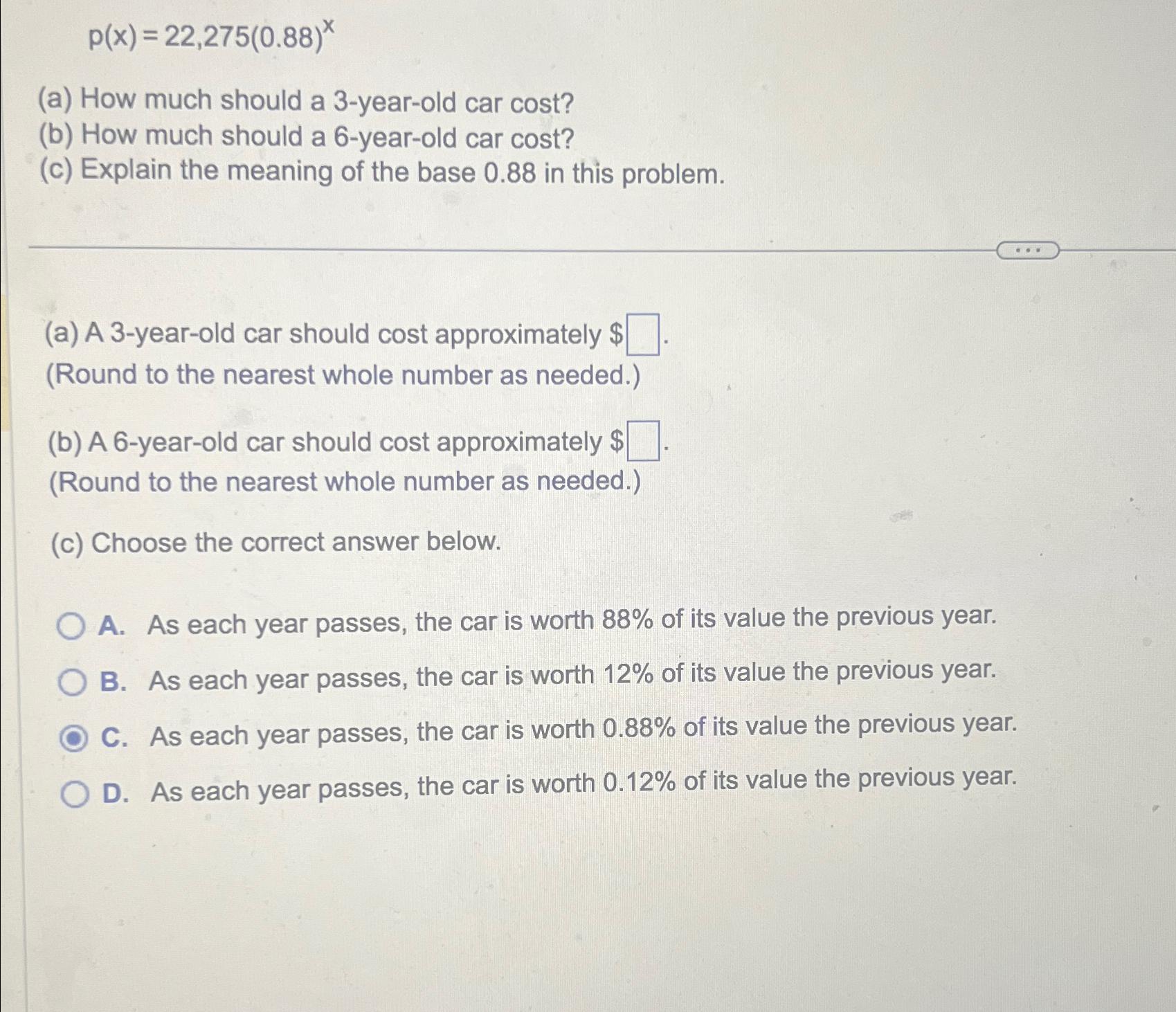 Solved p(x)=22,275(0.88)x(a) ﻿How much should a 3-year-old | Chegg.com