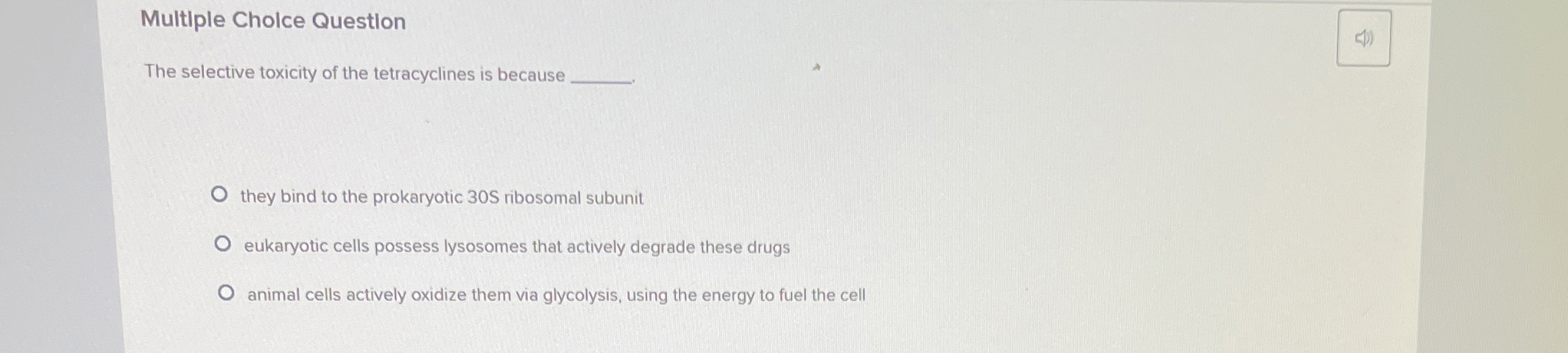 Solved Multiple Cholce QuestionThe selective toxicity of the | Chegg.com