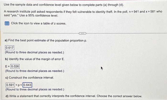 Solved Use the sample data and confidence level given below | Chegg.com