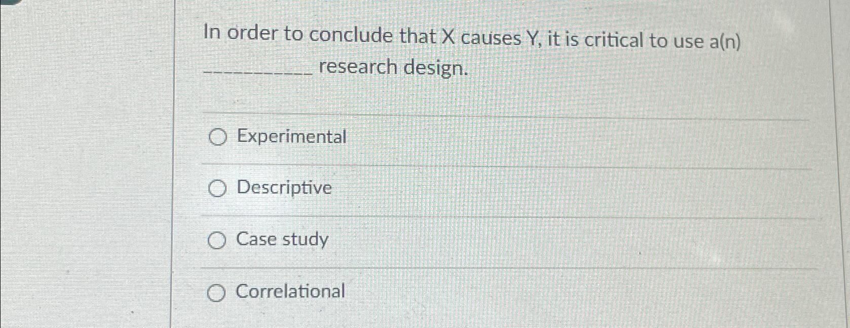 Solved In order to conclude that x ﻿causes Y, ﻿it is | Chegg.com