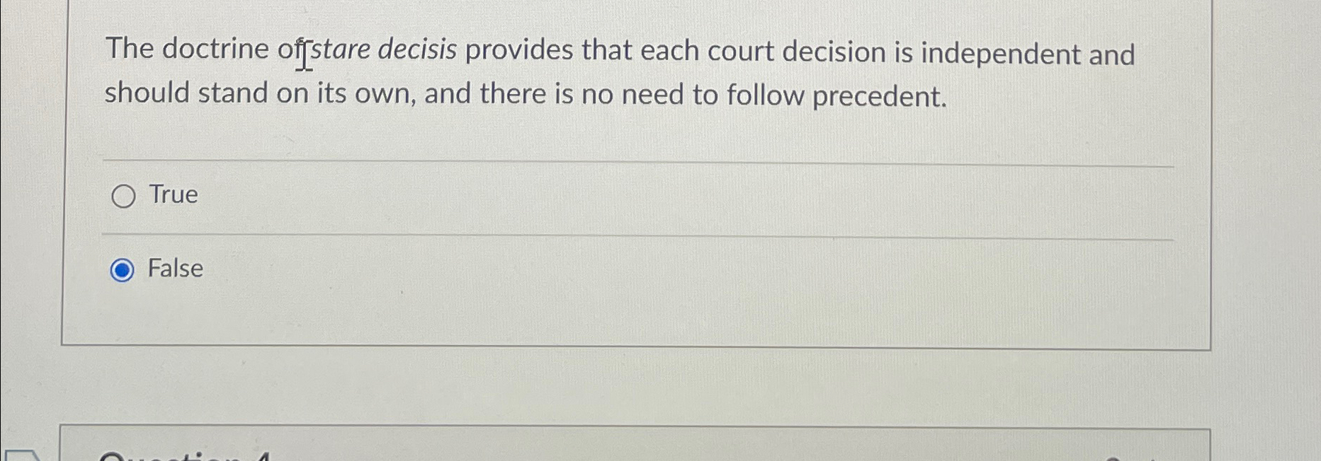 Solved The doctrine of [stare decisis provides that each | Chegg.com
