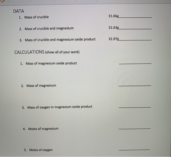 Solved DATA 1. Mass of crucible 31.06g. 2. Mass of crucible | Chegg.com