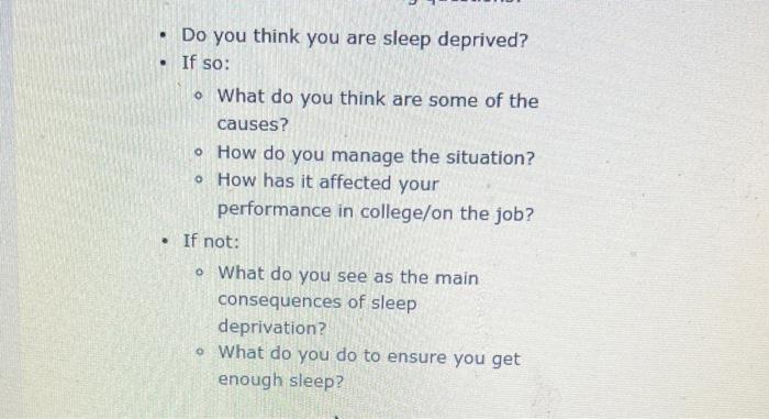 Solved - Do you think you are sleep deprived? - If so: - | Chegg.com